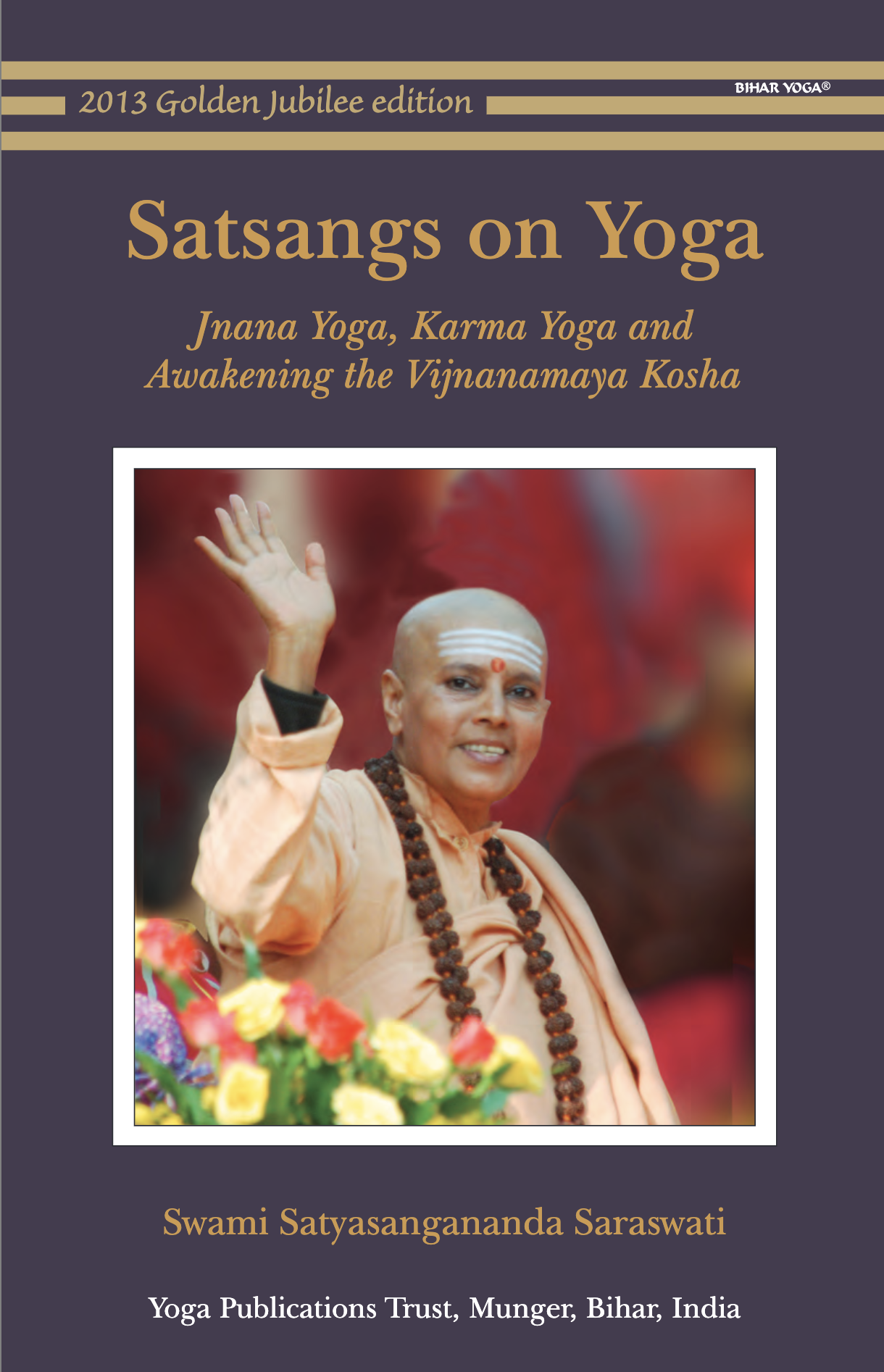 Satsangs on Yoga Swami Satyasangananda Saraswati – MATRI Eco-Yoga